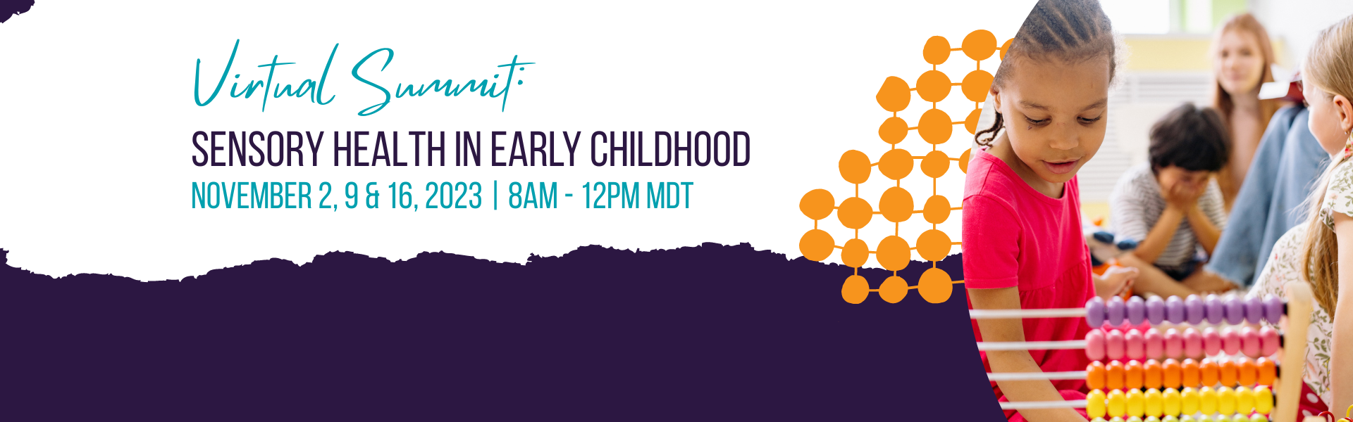 Virtual Summit: Sensory Health in Early Childhood | STAR Institute